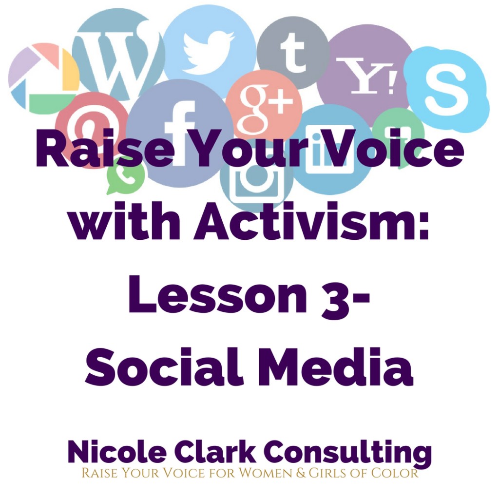 Raise Your Voice with Activism: Lesson 3- Social Media - Nicole Clark ...